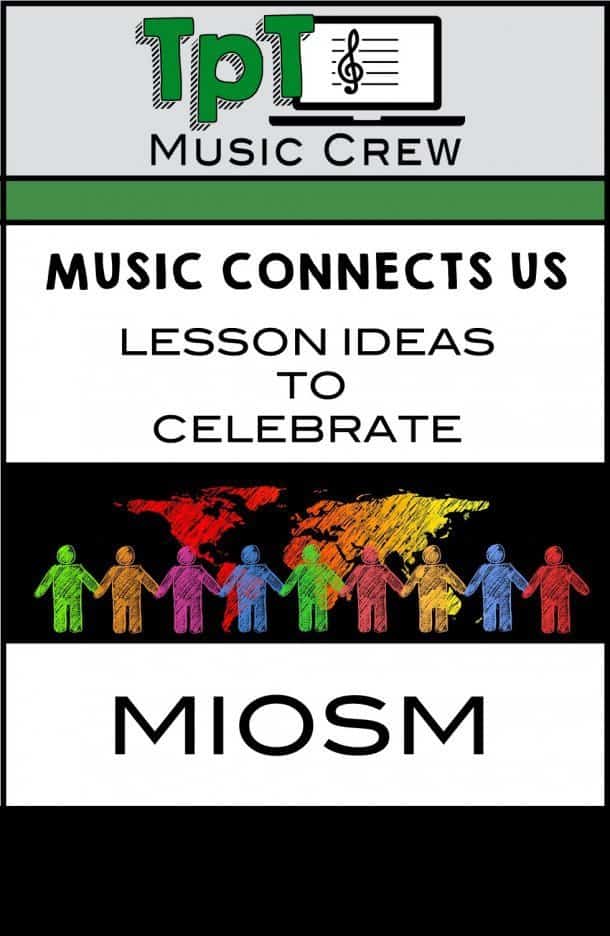 Music Connects Us Lessons for Music Class The Music Crew