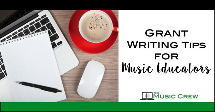 Grant Writing Tips for Music Educators - The Music Crew